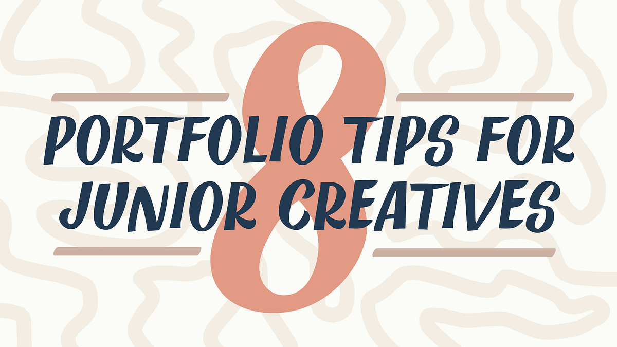 Eight portfolio tips for junior creatives | by Holly Schnackenberg | Medium