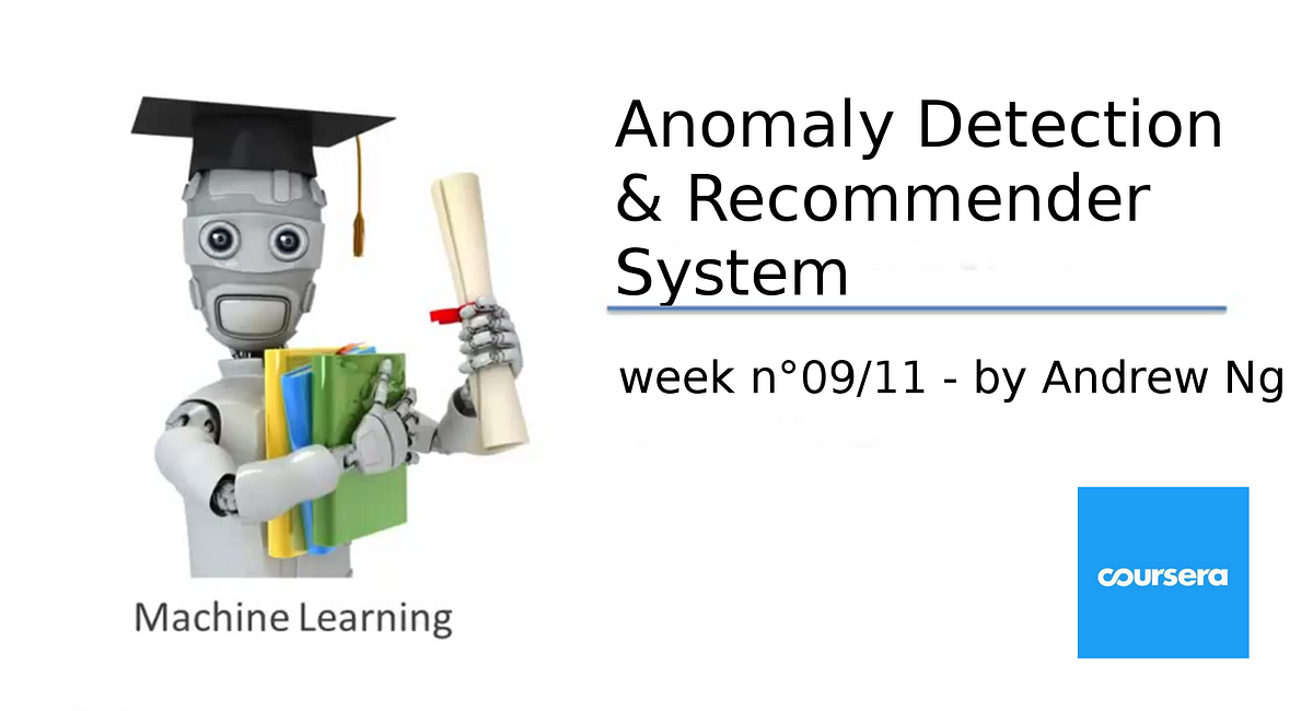 S02-E09: Anomaly Detection & Recommender System | by Maxime Pawlak | Medium