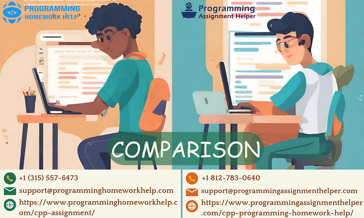 Choosing the Right Path: A Comprehensive Analysis of Two Leading C++ Assignment Help Platforms ...