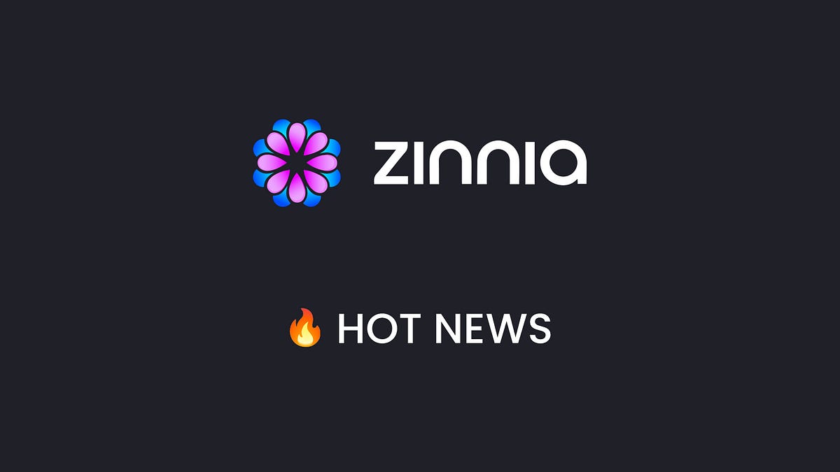 Zinnia Network | Hot News. Let’s have a look at what Zinnia… | by Damnational | Medium