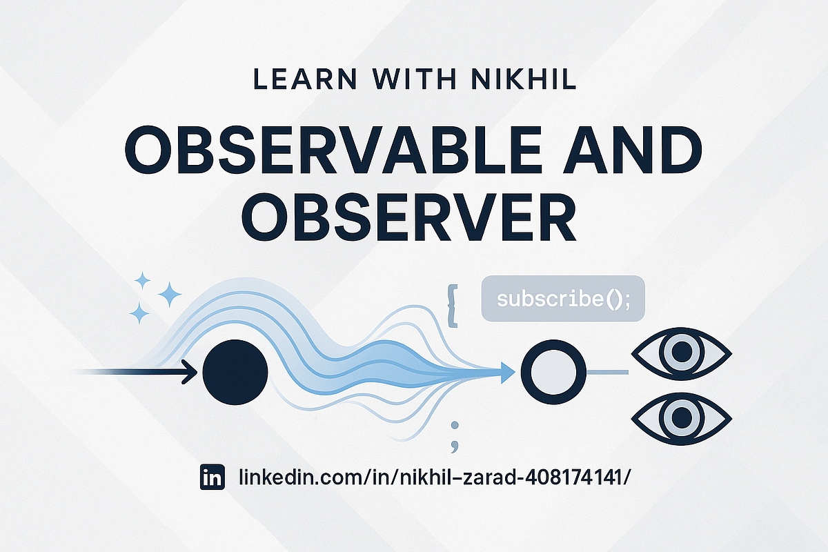 Observable & Observer In Angular. 1. What is an Observable in Angular ...