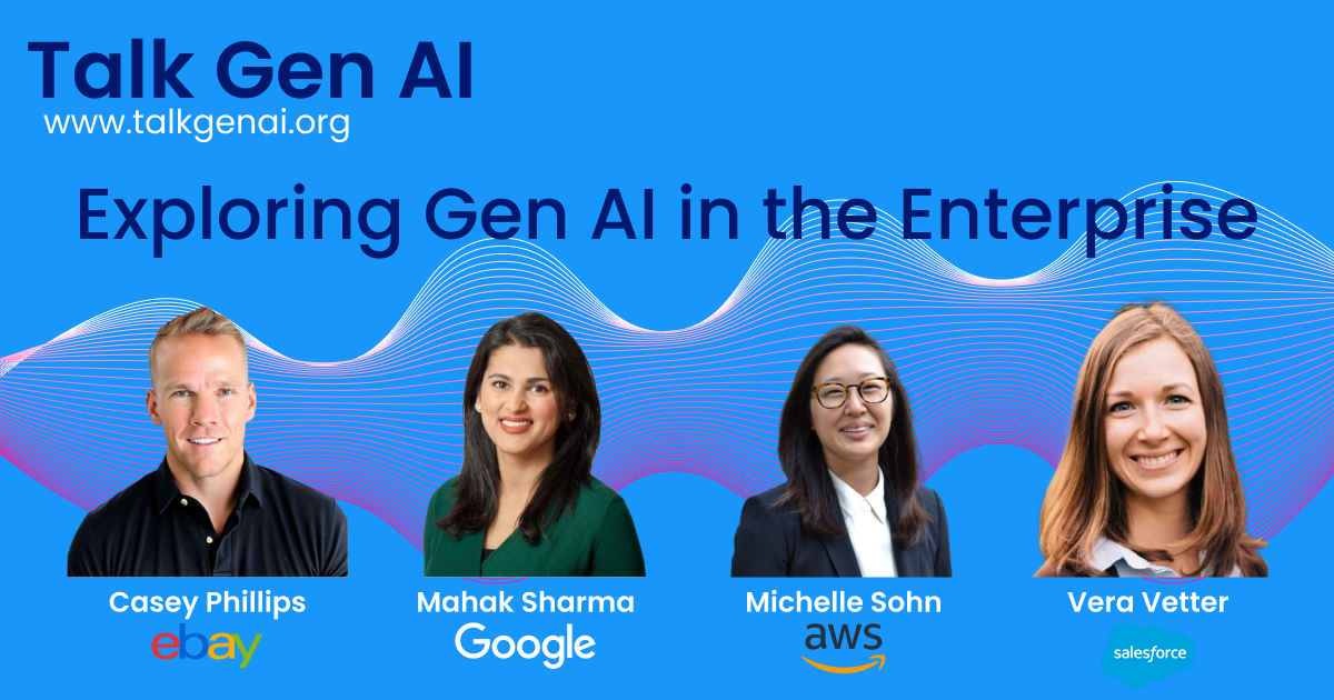 Talk Gen AI: Generative AI in the Enterprise | by Arte Merritt ...
