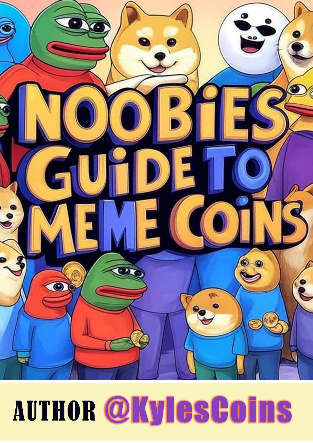 Noobie’s Guide to Meme Coins: A Comprehensive Summary | by Kyle Teer ...