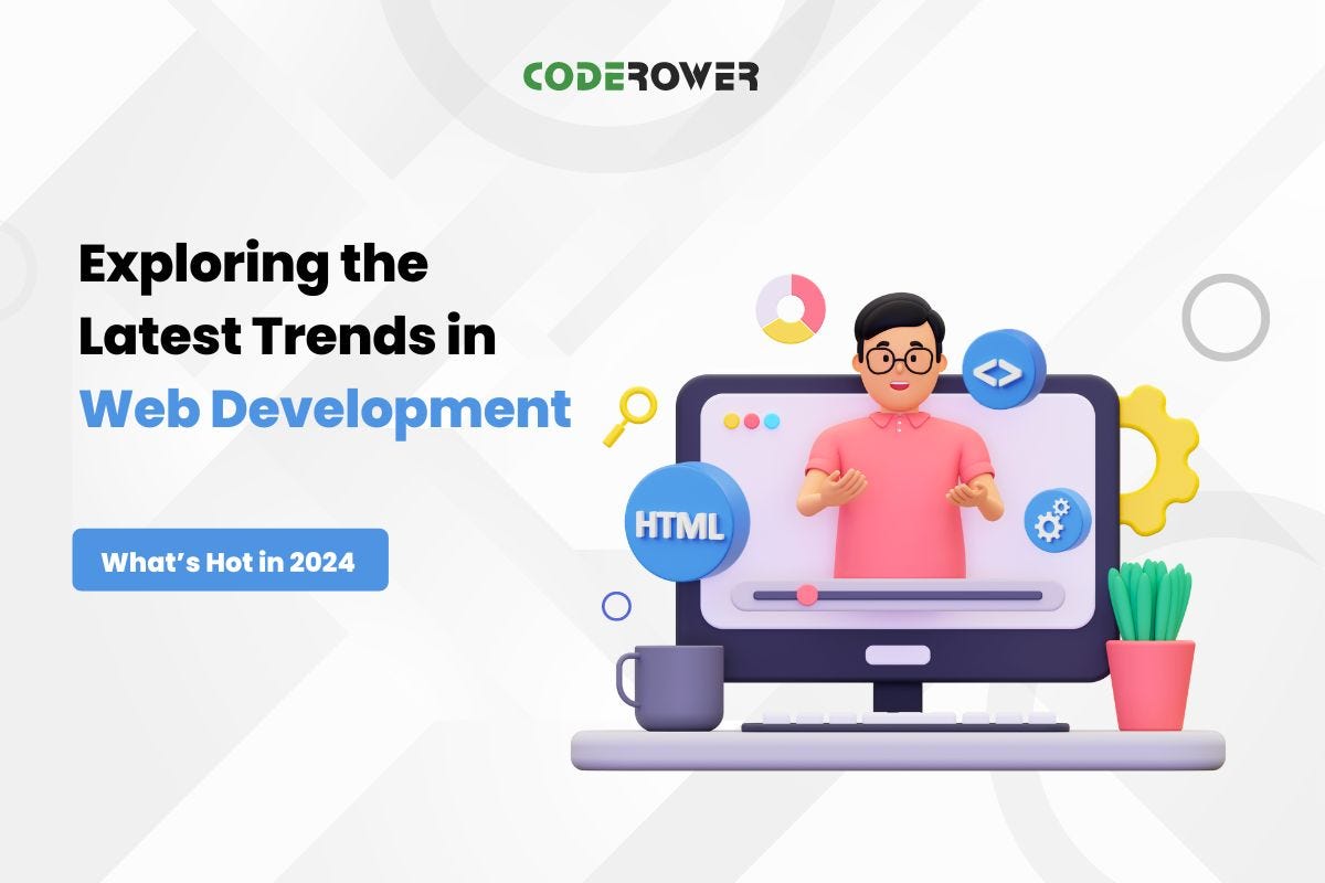 Latest Trends of Web Development in 2024 | Medium