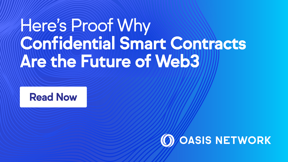 Ito ay Katunayan kung Bakit ang kompidensyal na Smart Contract ay ...