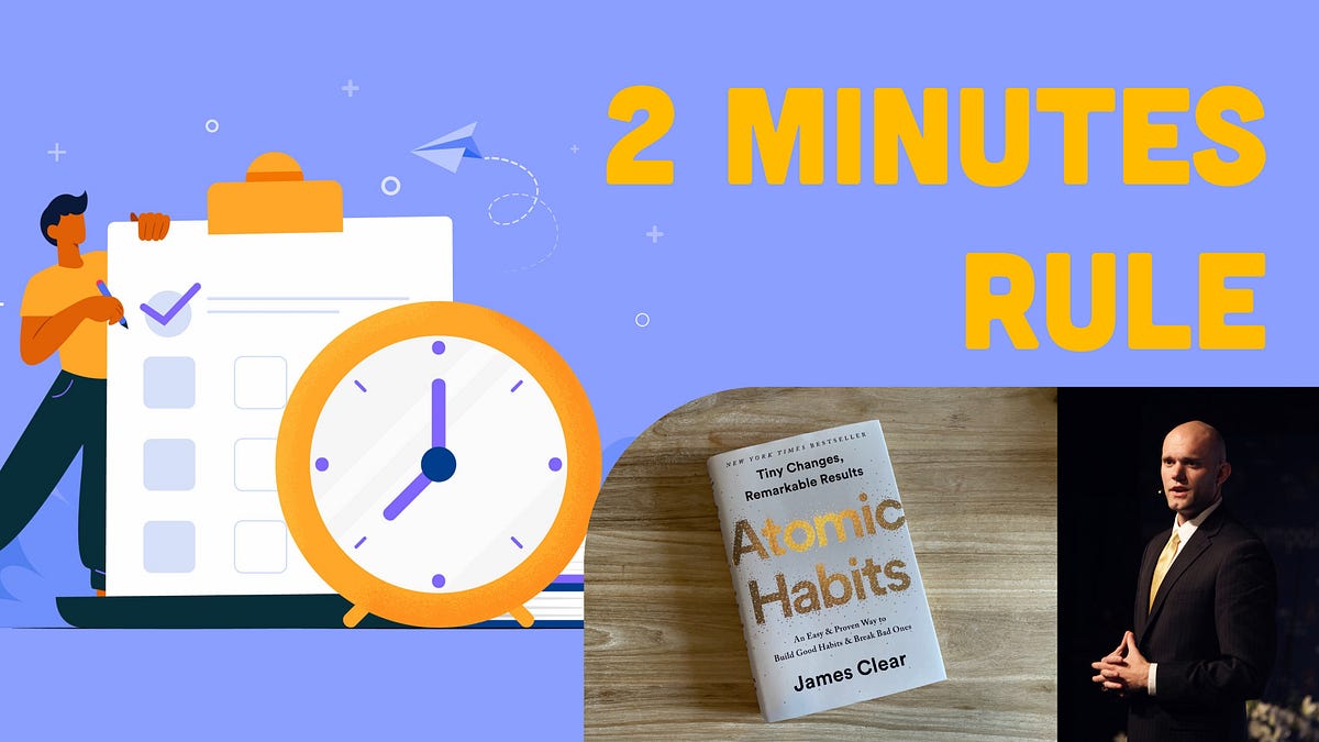 What Is 2 Minutes Rule Have You Ever Made A Try To Make A By What Is 2 Minutes Rule Have You Ever Made A Try To Make A By