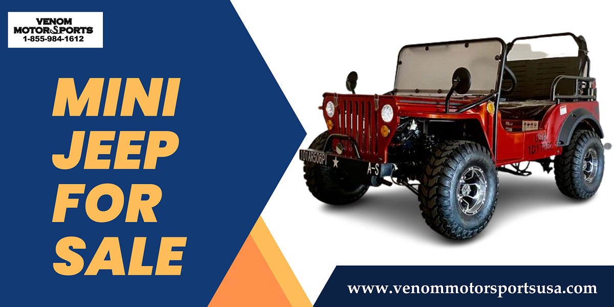 Experience Off-Road Freedom: Venom Motorsports Mini Jeep for Sale | by ...
