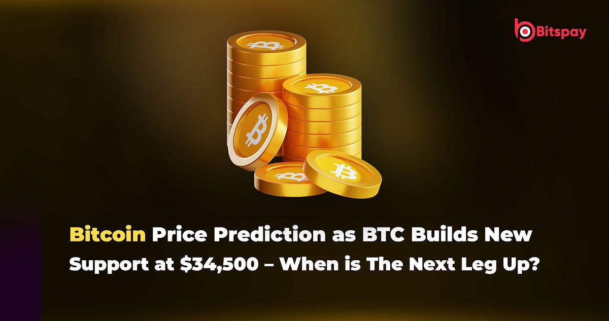 Bitcoin Price Prediction as BTC Builds New Support at $34,500 — When is ...