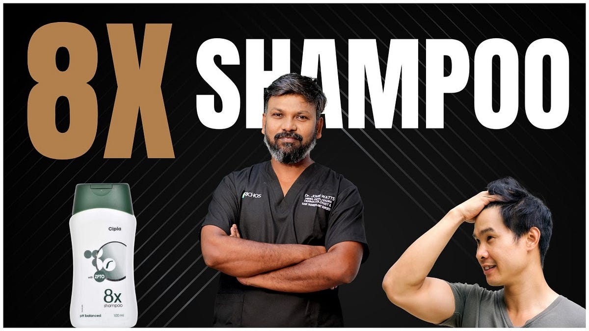 Advantages of using 8X shampoo. Will it lead to hair growth? Can it ...