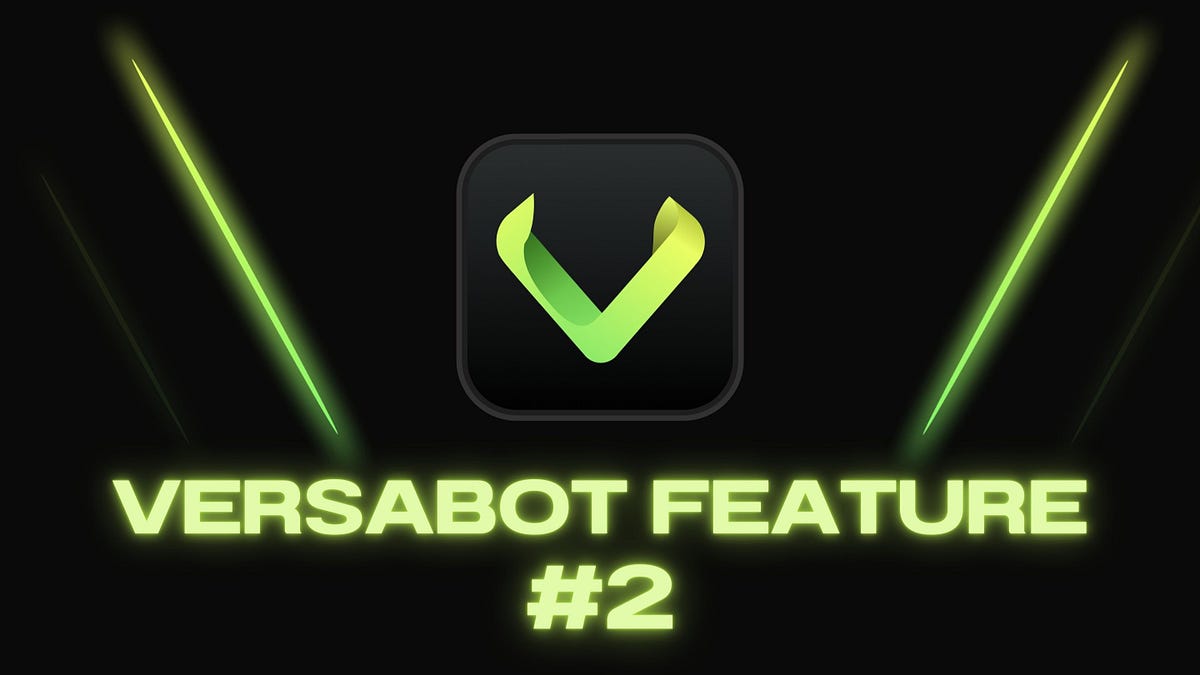 VersaBot feature #2: The Magic of Swap Functionality with VersaAI | by ...