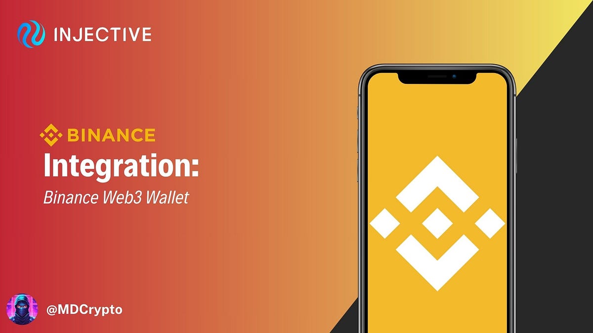 Injective x Binance Web3 Wallet: Un Binomio per il Futuro ...