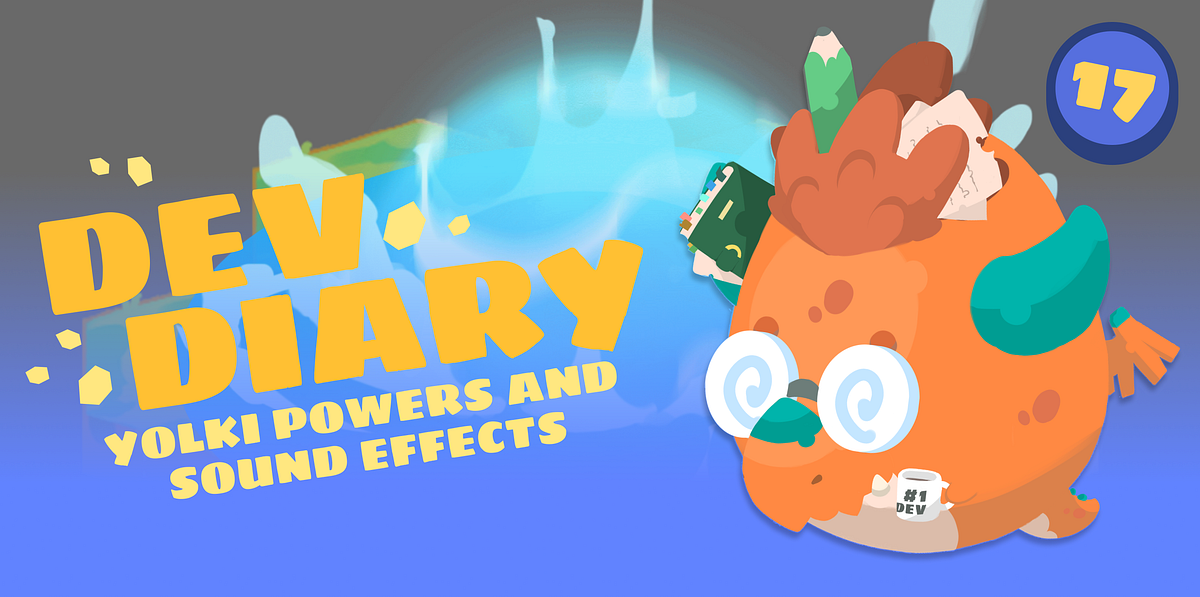 Yolki powers and sound effects / DevDiary #17 | by GushiLand | Powered ...