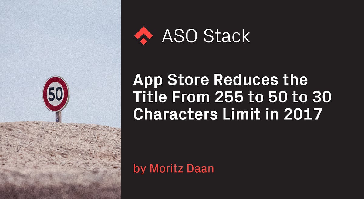 App Store reduces the title from 255 to 50 to 30 characters limit in ...