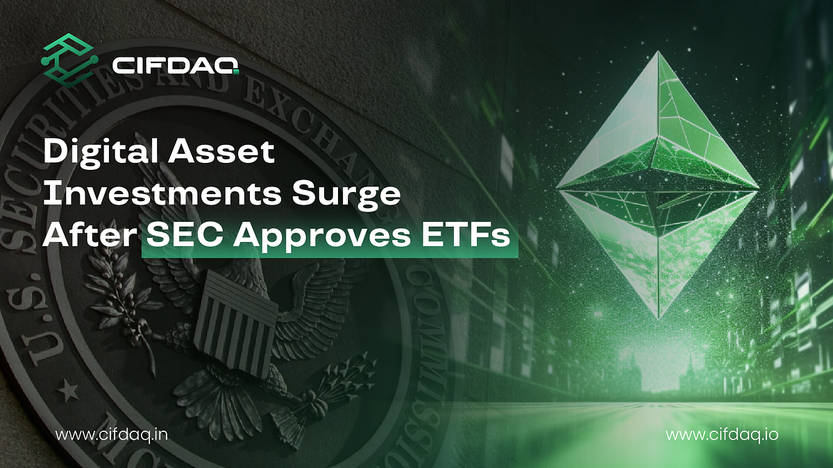 SEC Approval of ETFs Sparks Surge in Digital Asset Investments | Medium