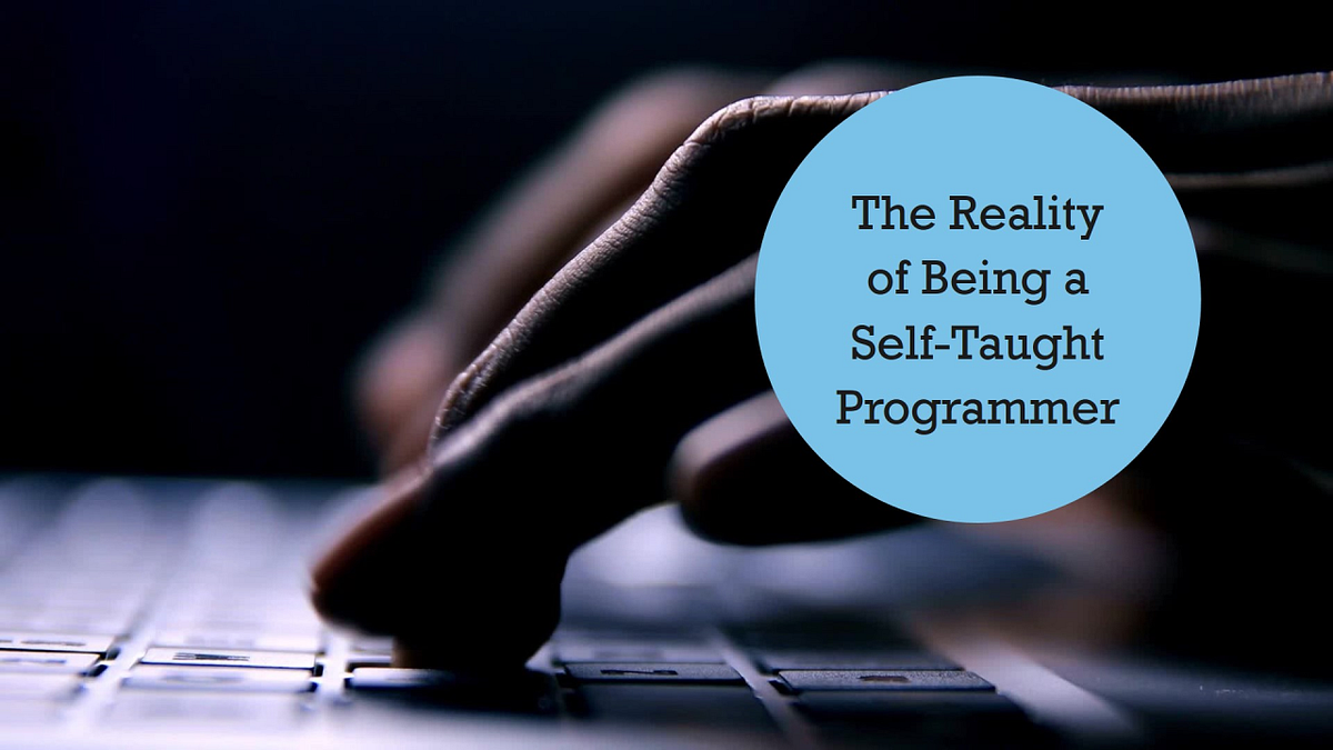 Is becoming a self-taught programmer realistic nowadays? | by Nex3D Studio | Sep, 2024 | Medium