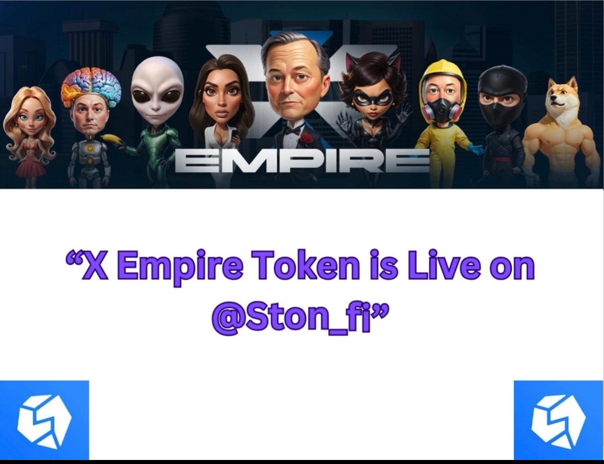 X Empire Token is now Live on @ston_fi ! | by Jaymie Lee 💋 | Oct, 2024 ...