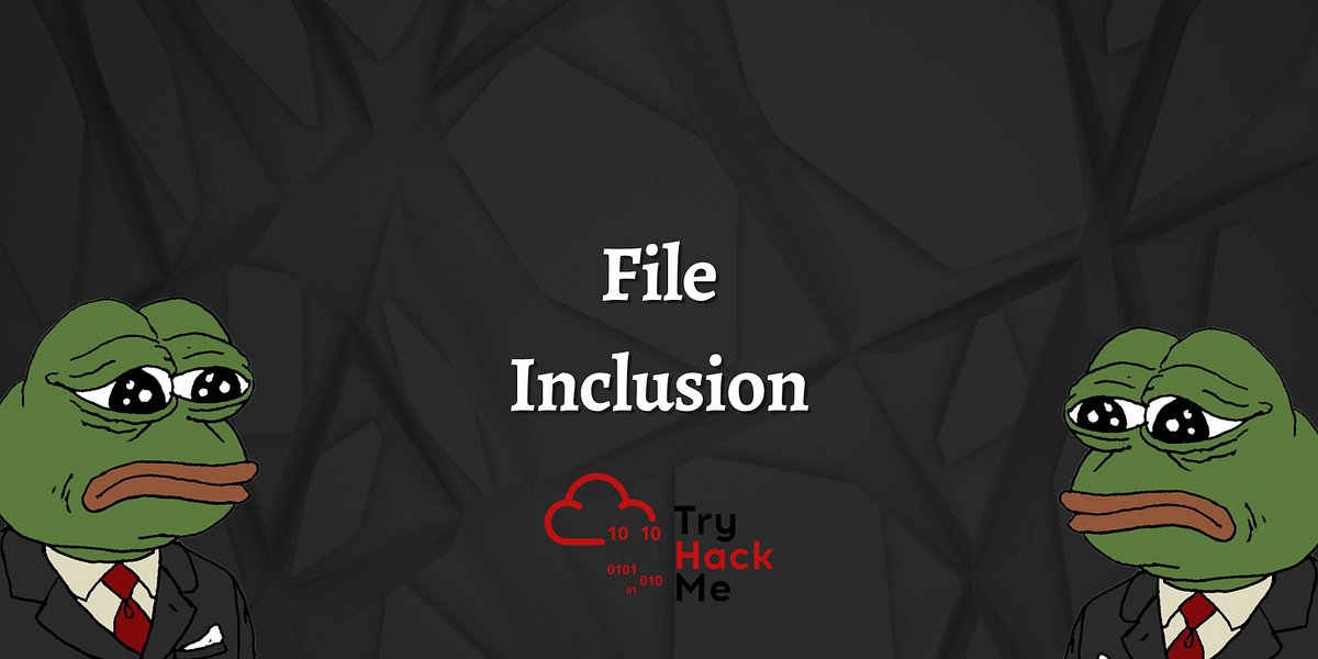 THM File Inclusion. THM File Inclusion Module Notes | by Dehni | Dehni ...