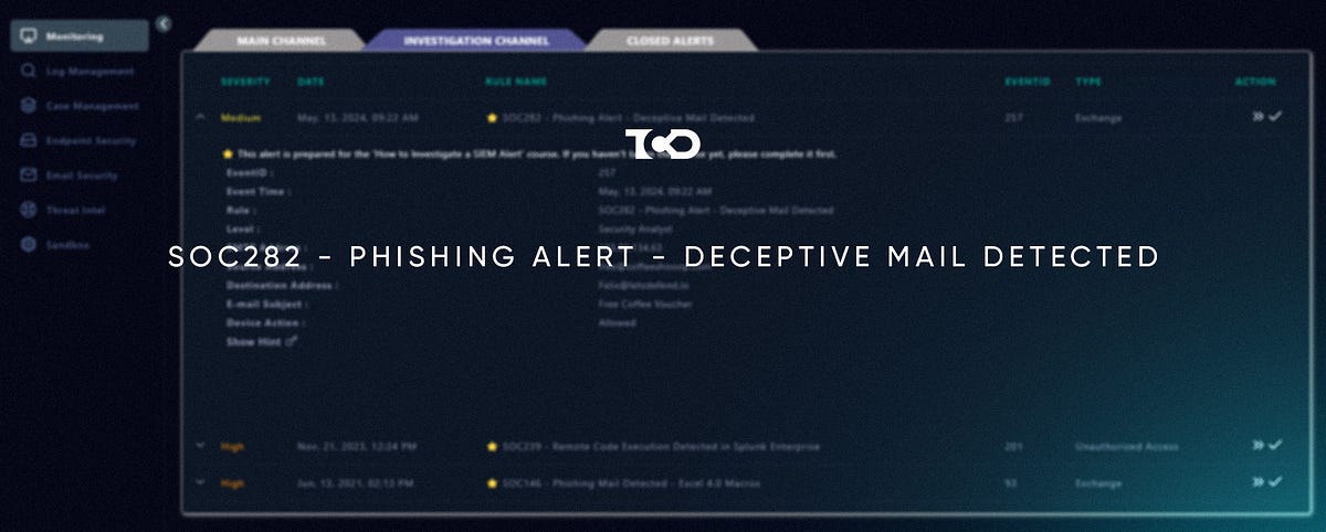 LetsDefend SOC Walkthrough | SOC282 — Phishing Alert — Deceptive Mail ...