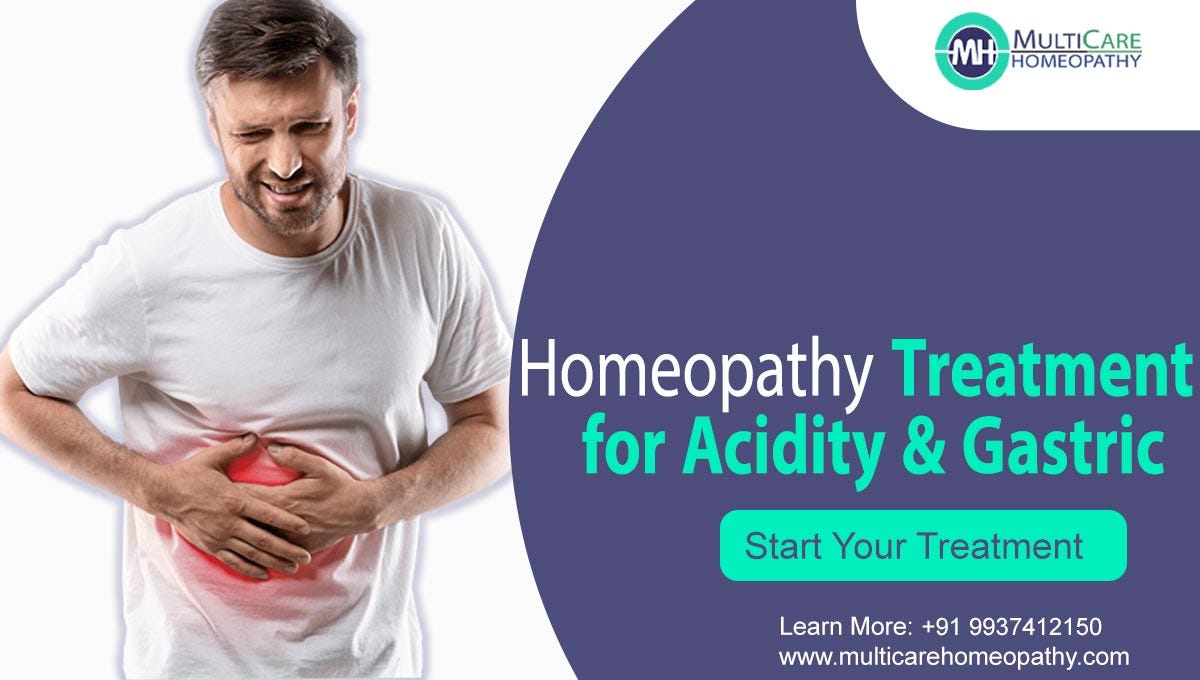 How can Cure Gastric and Acidity Permanently? | by Multicare Homeopathy ...