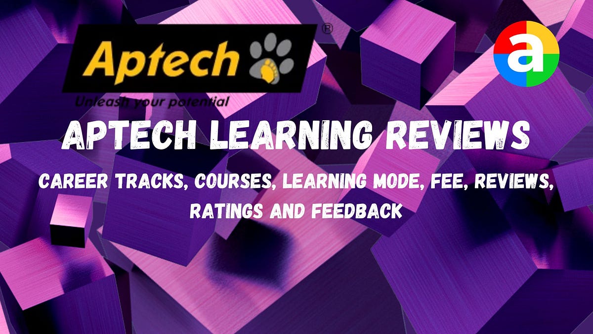 Aptech Learning Reviews: The Pathway to Tech Excellence with Aptech Career Tracks, Courses ...