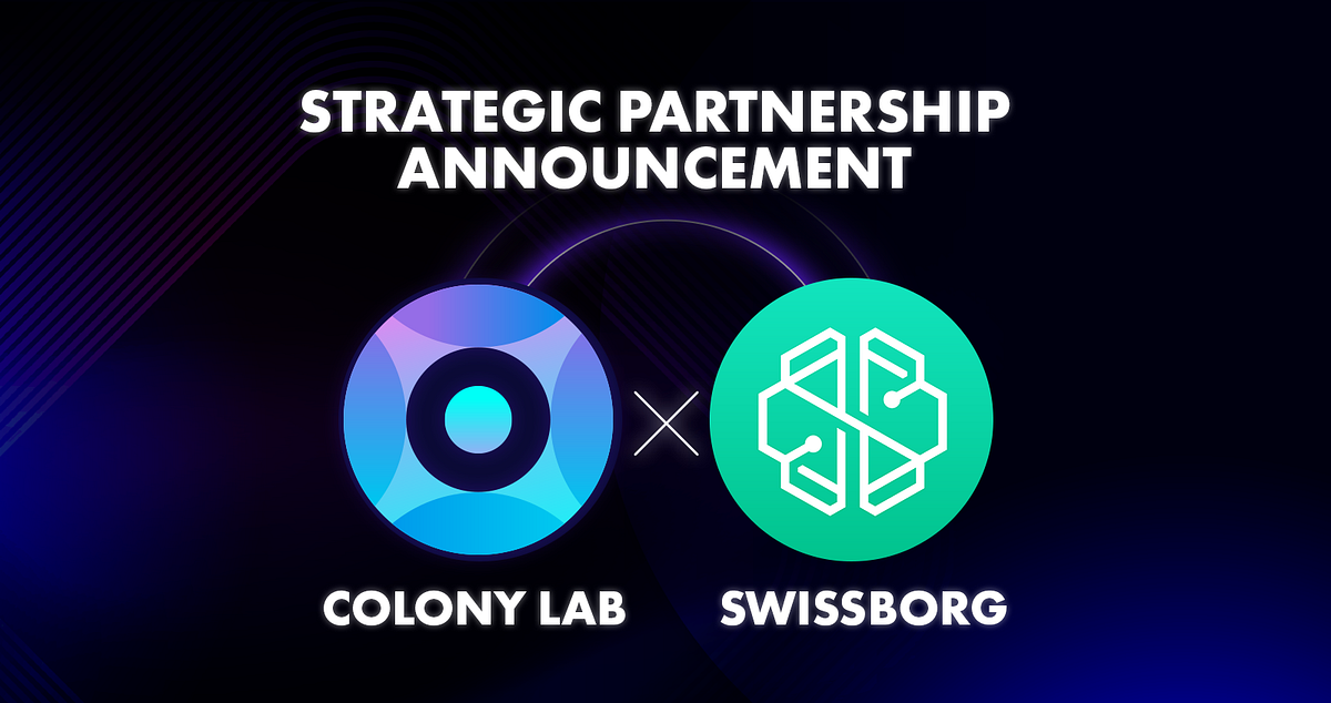 Colony Lab x SwissBorg Partnership: Empowering Communities, Driving ...
