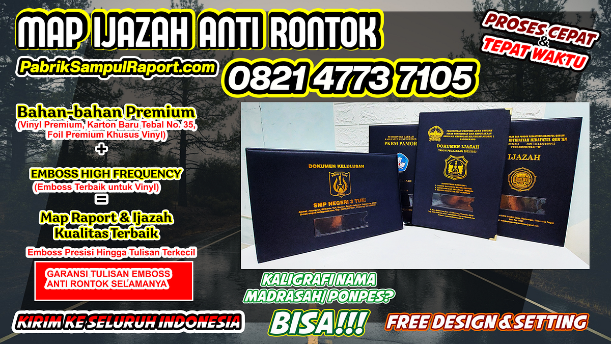 0821–4773–7105 Produksi Sampul Raport Map Ijazah di Bandung | by ...