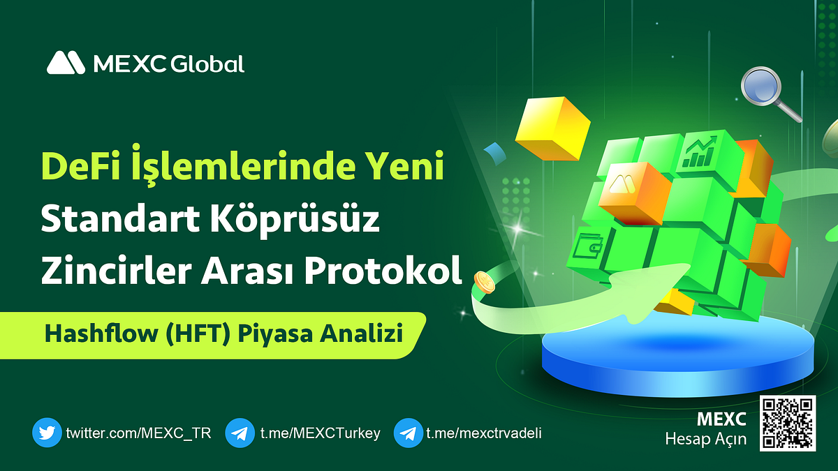 DeFi İşlemlerinde Yeni Standart Köprüsüz Zincirler Arası Protokol Hashflow (HFT) Piyasa Analizi ...