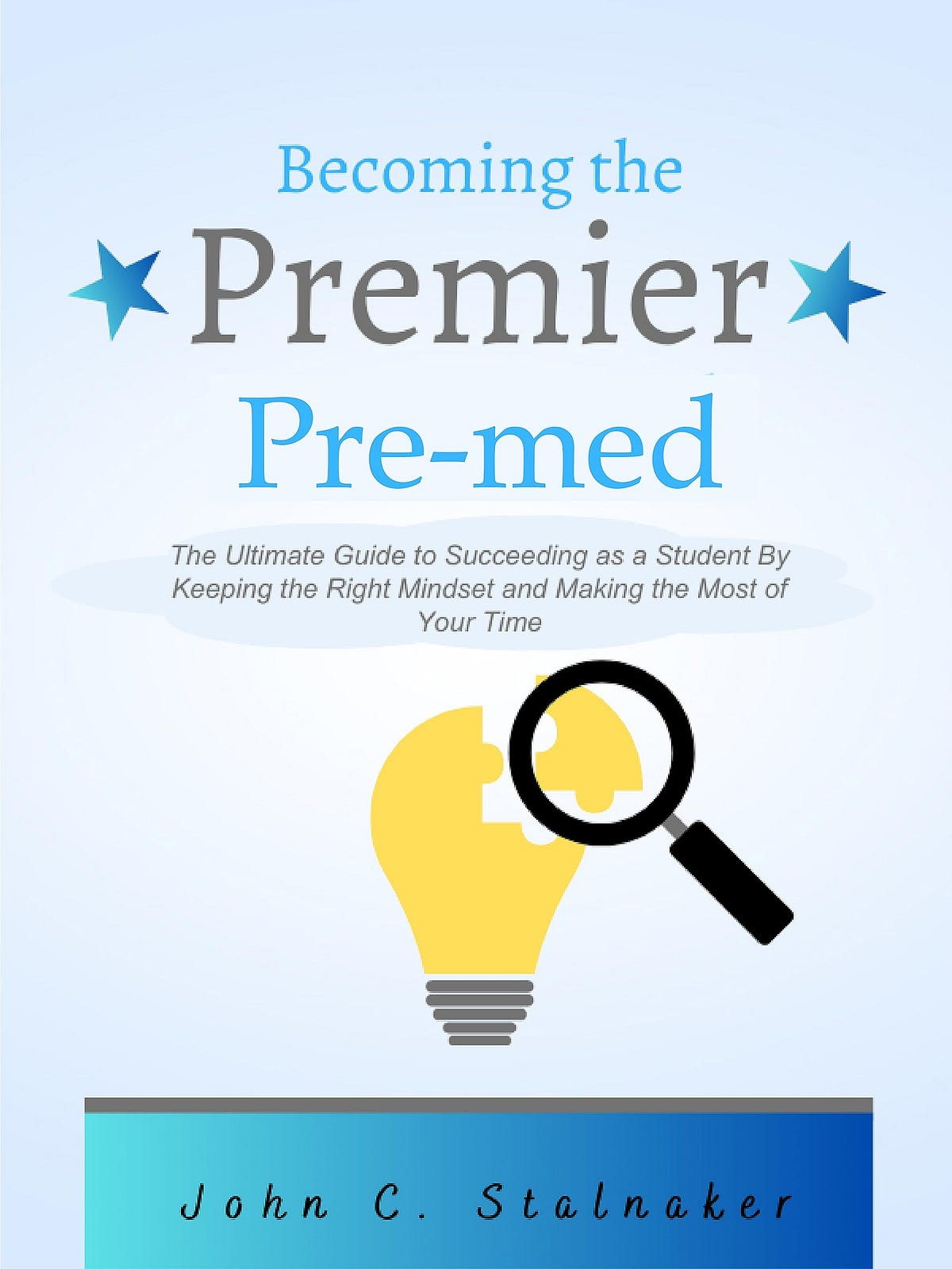 [PDF][BEST]} Becoming The Premier Pre-med: The Ultimate Guide to ...