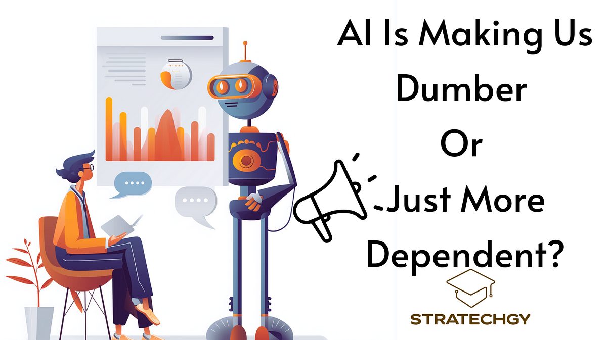 AI Is Making Us Dumber. A Quiet Study From Chennai Just Confirmed It ...