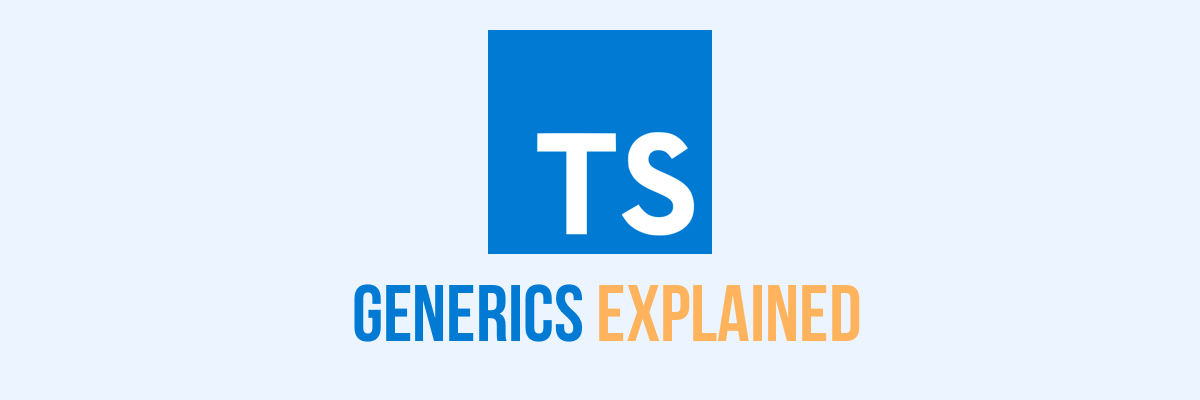 TypeScript Generics Explained in 2 Minutes with Examples | by Nicky ...