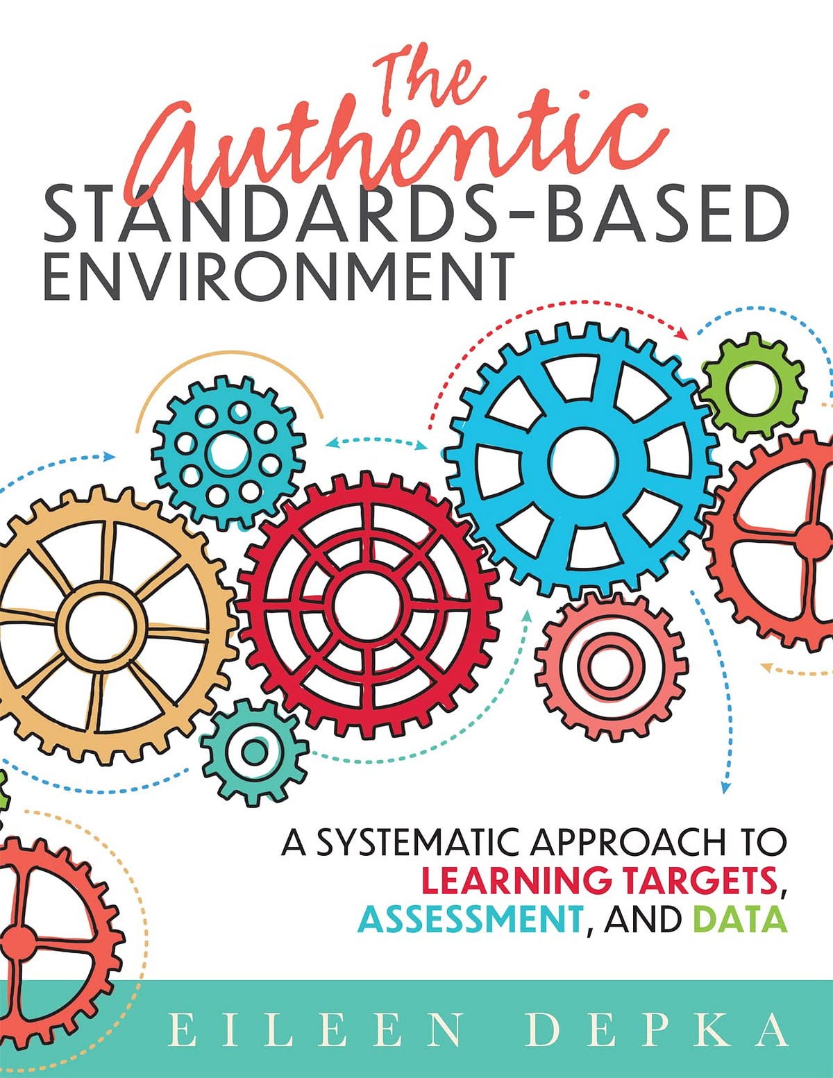 [READ] The Authentic Standards-Based Environment: A Systematic Approach ...