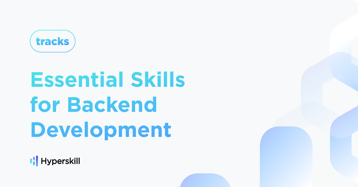 Learn Essential Skills for Backend Development with JetBrains Academy on Hyperskill | by ...