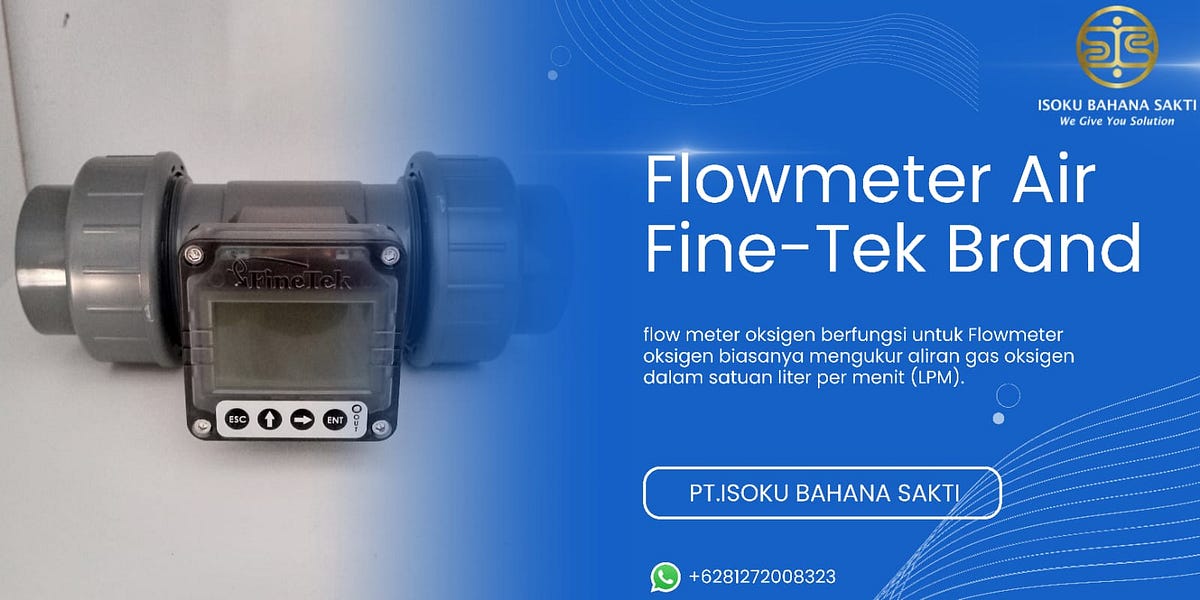 flowmeter oksigen PT.Isoku bahana sakti - Luthfiisoku - Medium