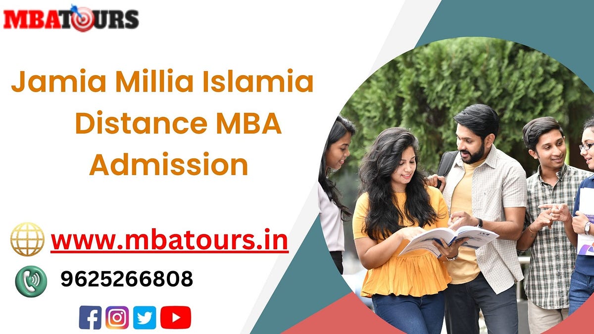 Jamia Millia Islamia Distance Learning MBA Admission | by Vijay dubey ...