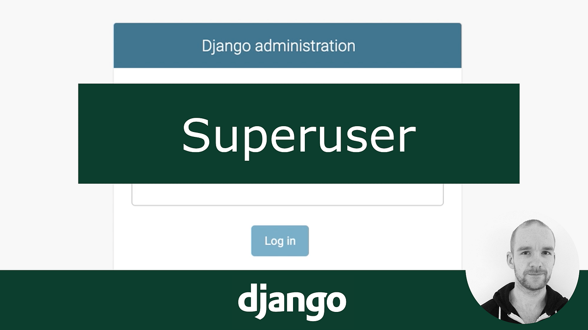 Creating a superuser — Django 3. In this short little video, I’m showing… | by Stein Ove Helset ...