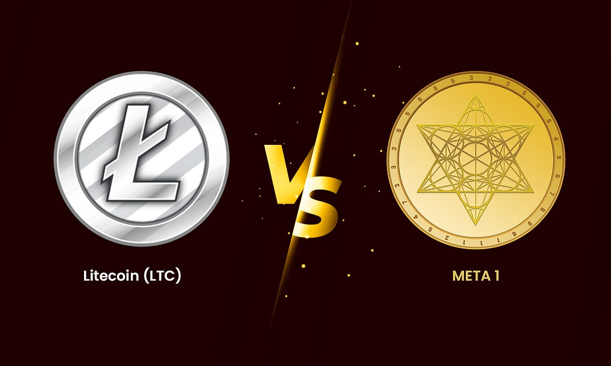 Litecoin (LTC) vs META 1 Coin — A Look into the Evolution of Crypto ...