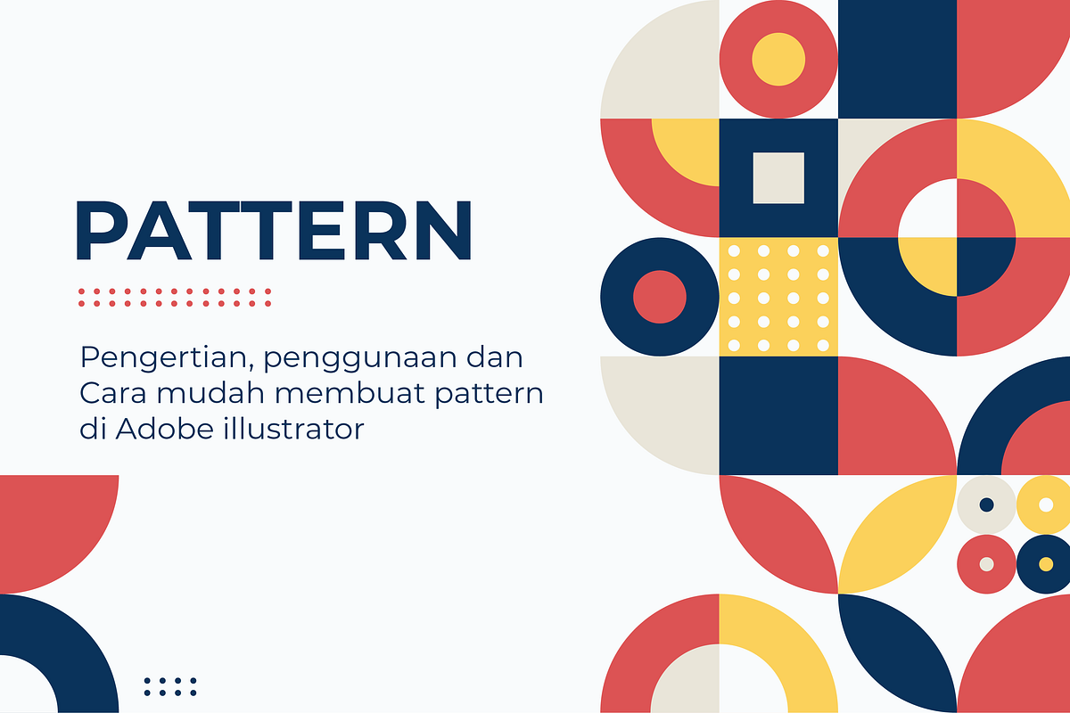 Pengertian, penggunaan dan cara mudah membuat Pola (Pattern) di Adobe ...