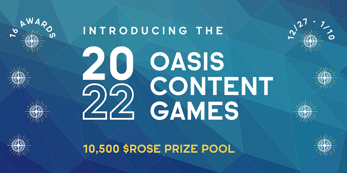 Launching the Inaugural 2022 Oasis Content Games | by Oasis Network ...