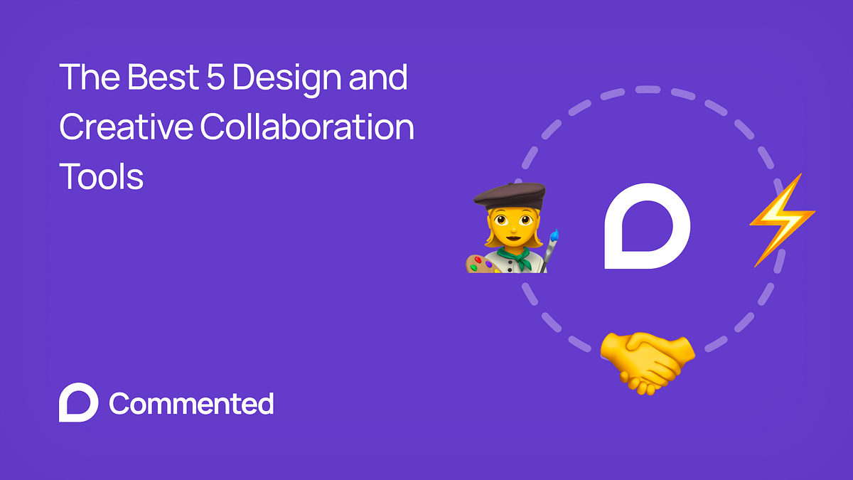 The Best 5 Design and Creative Collaboration Tools | by Fey Arberk ...
