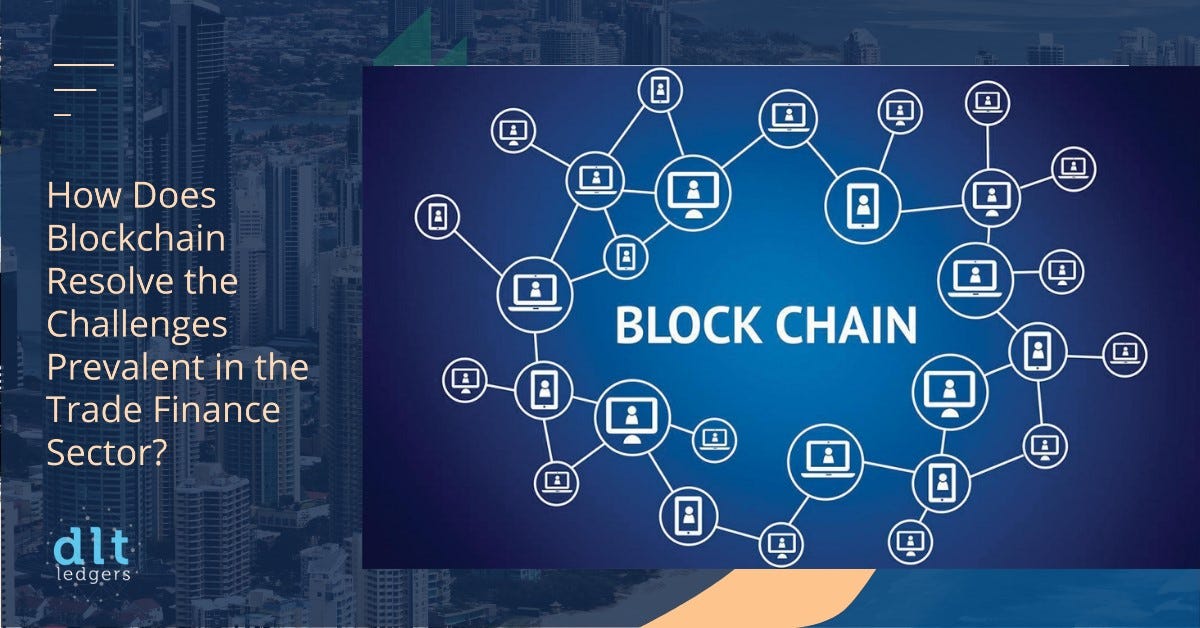 Blockchain-Enabled Trade Finance Innovation | by #dltledgers | Medium
