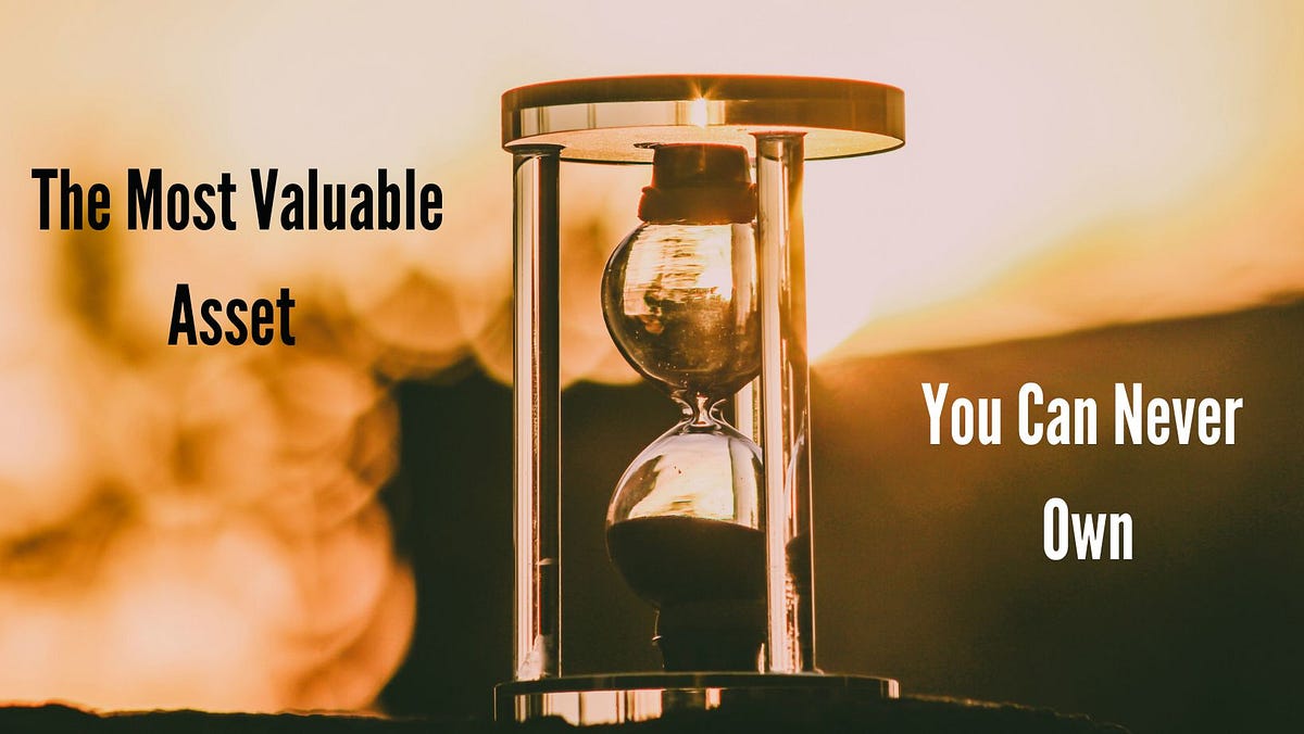 The Most Valuable Asset You Can Never Own | by Tahsin Rahman | Medium