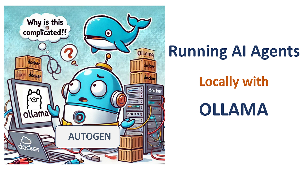 Running AI agents Locally with Ollama | by Yogendra Sisodia | Medium