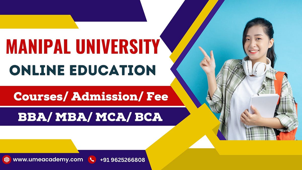 Manipal University Online Education - distancecolleges - Medium