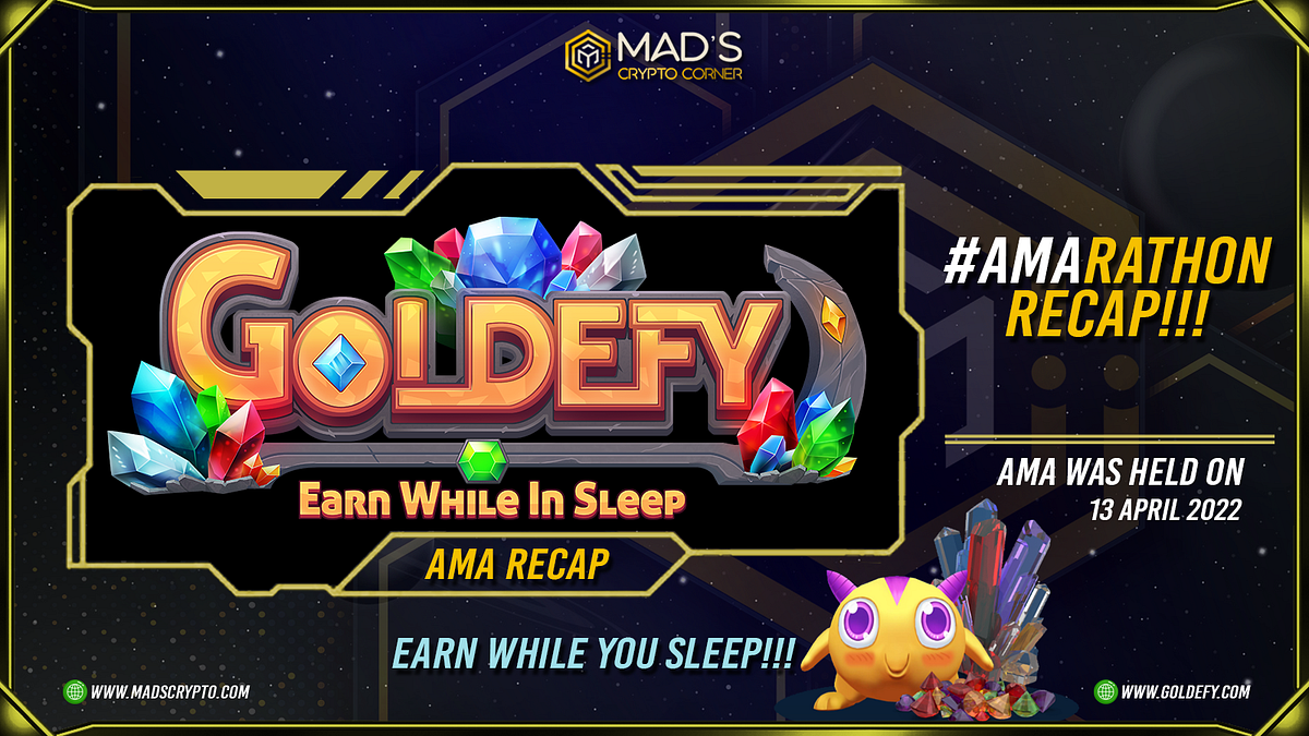 (EN) Mad’s Crypto Corner #AMArathon with GoldeFy Recap | by Mad's Crypto Corner | Medium