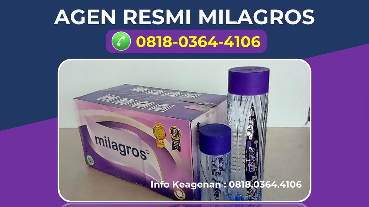 Hubungi 0818–0364–4106, Distributor Milagros Melayani Tegal | by Fikri GMAcademy | Medium