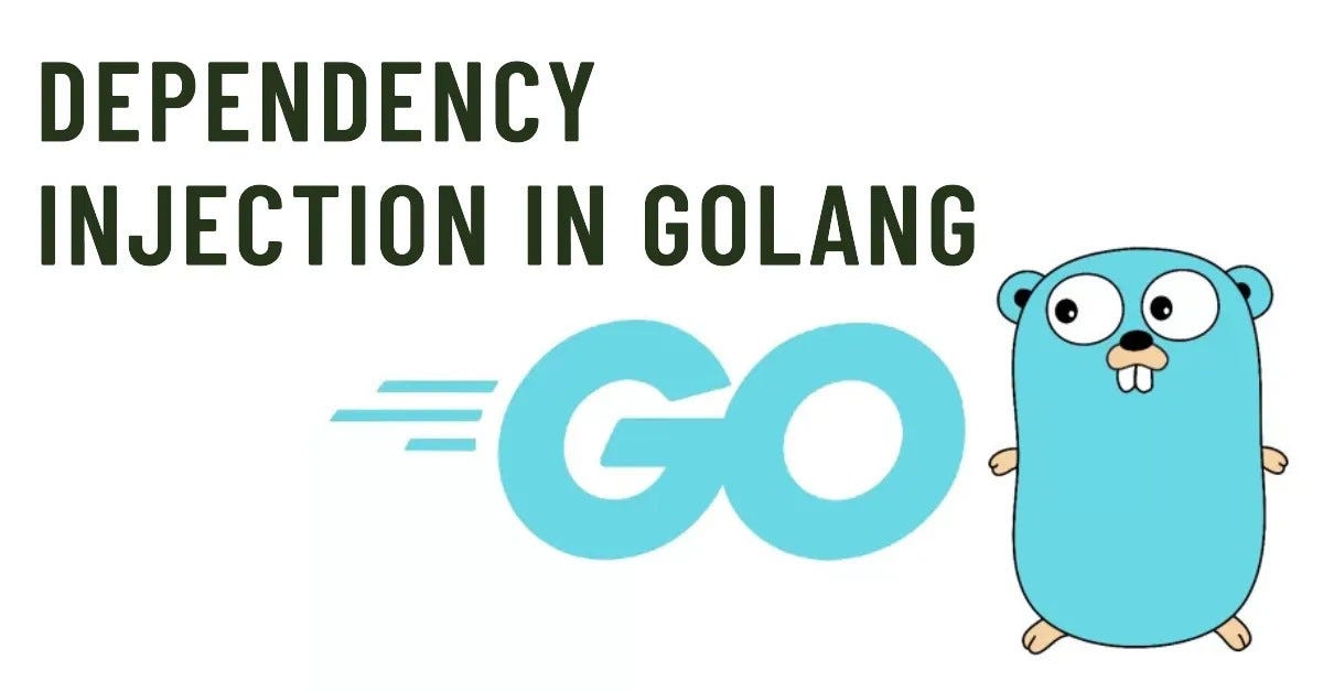 Understanding Dependency Injection In Go A Comprehensive Guide By Hiten Pratap Singh