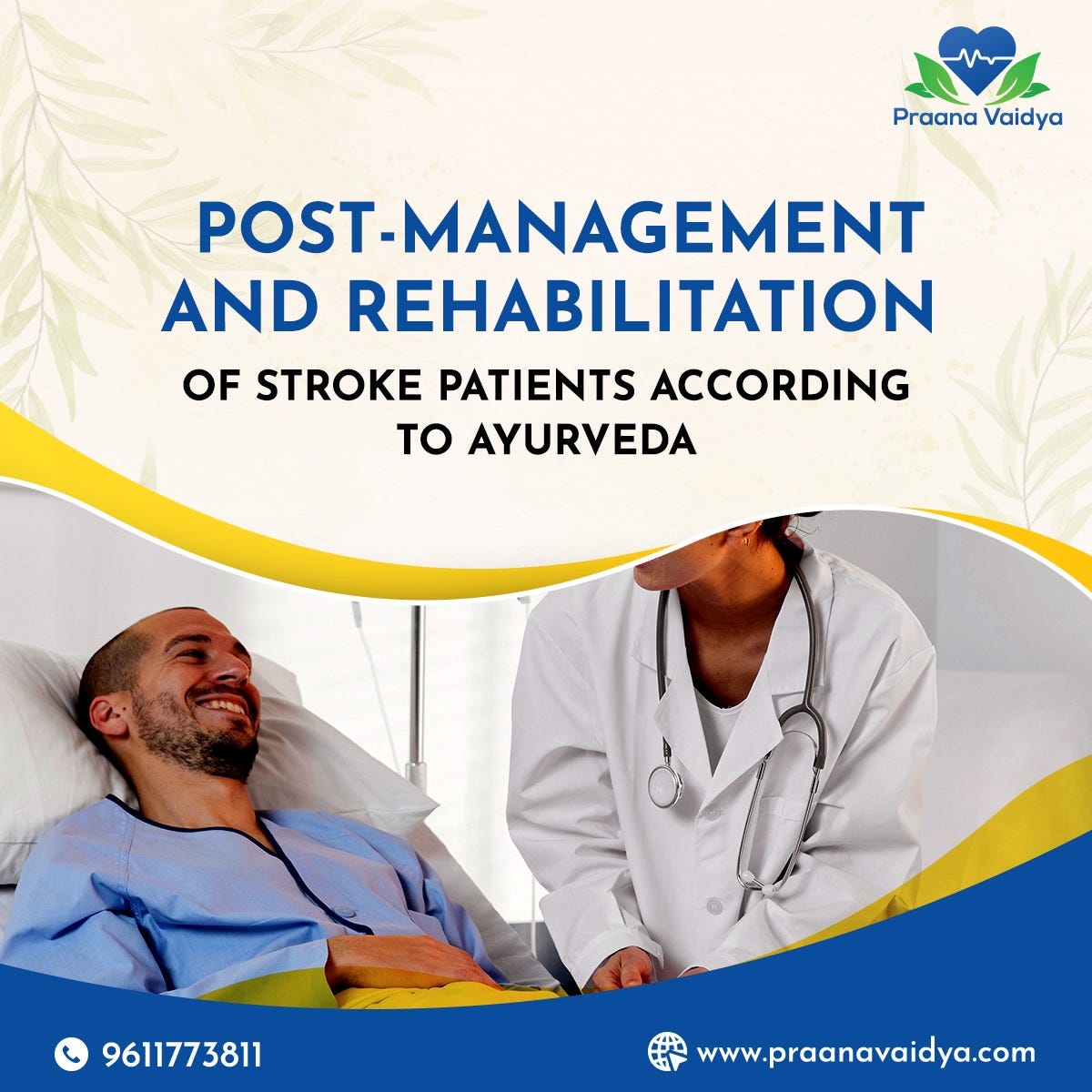 In Ayurvedic medicine, the management and rehabilitation of stroke ...