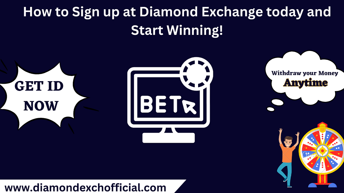 How to Sign up at Diamond Exchange today and Start Winning! | by ...