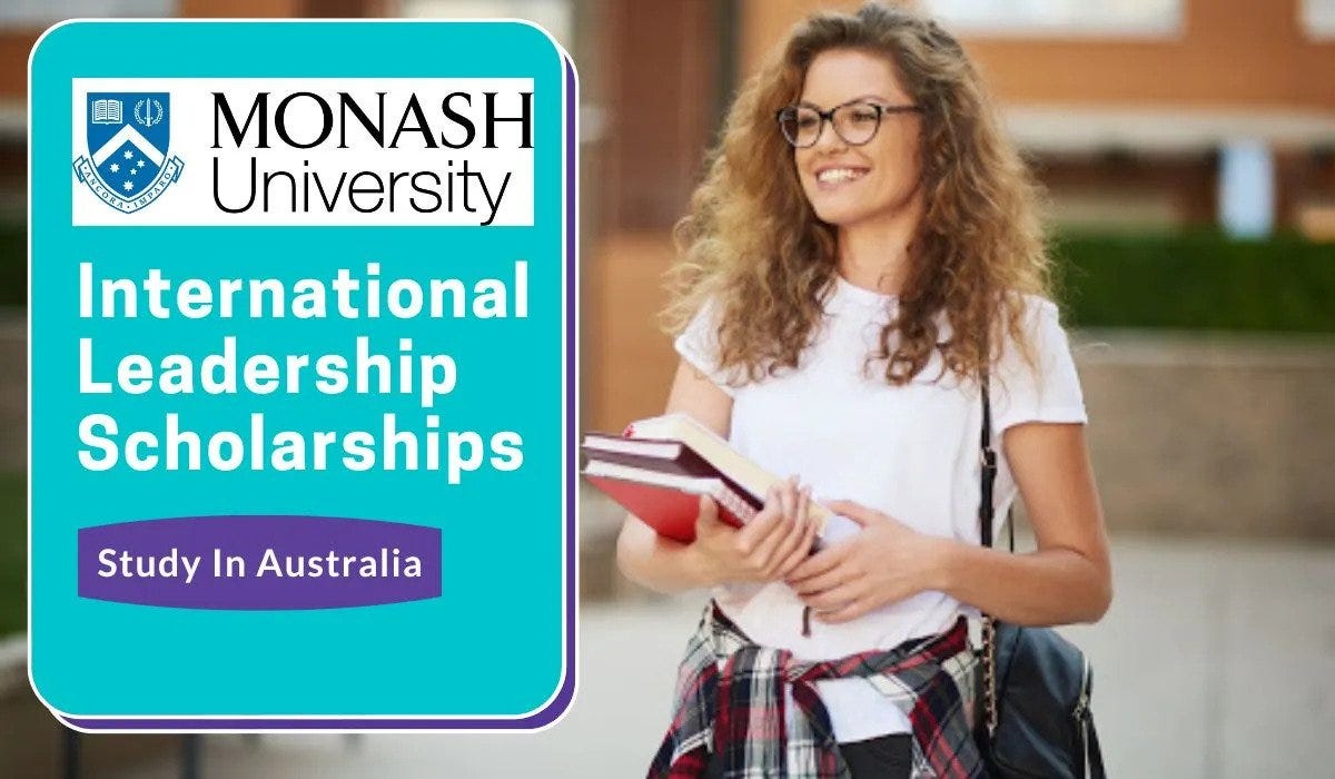 Monash Postgraduate Leadership Scholarship 2023 Application Update | by InfoReport2 | Medium