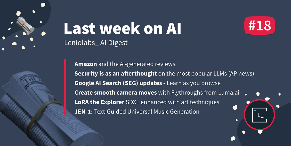🧠 AI Weekly Digest vol.18. by Federico German | by Leniolabs_ | Leniolabs_ | Medium